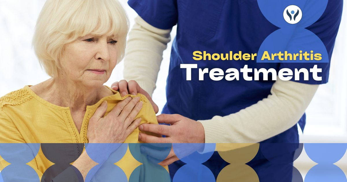 Shoulder Arthritis Treatment, Symptoms and Prevention